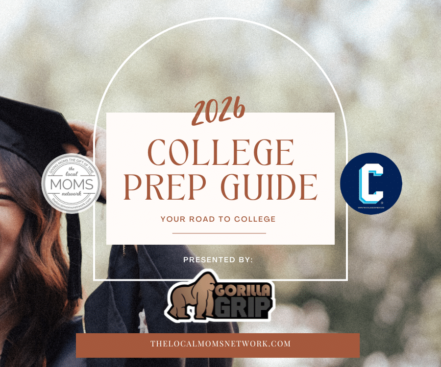 Local Moms Network and The College Corner’s 2026 College Prep Guide ...
